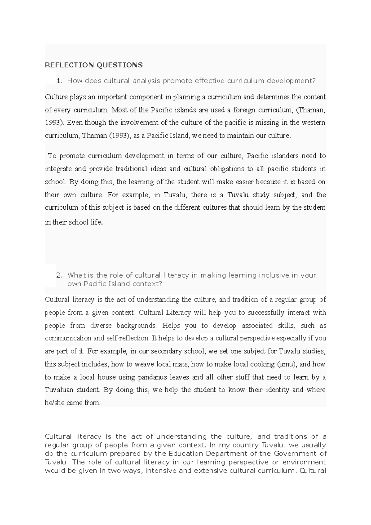 Reflection 3 - REFLECTION QUESTIONS How does cultural analysis promote ...