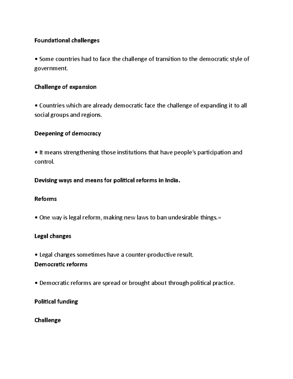 Challenges to Democracy - Foundational challenges Some countries had to ...