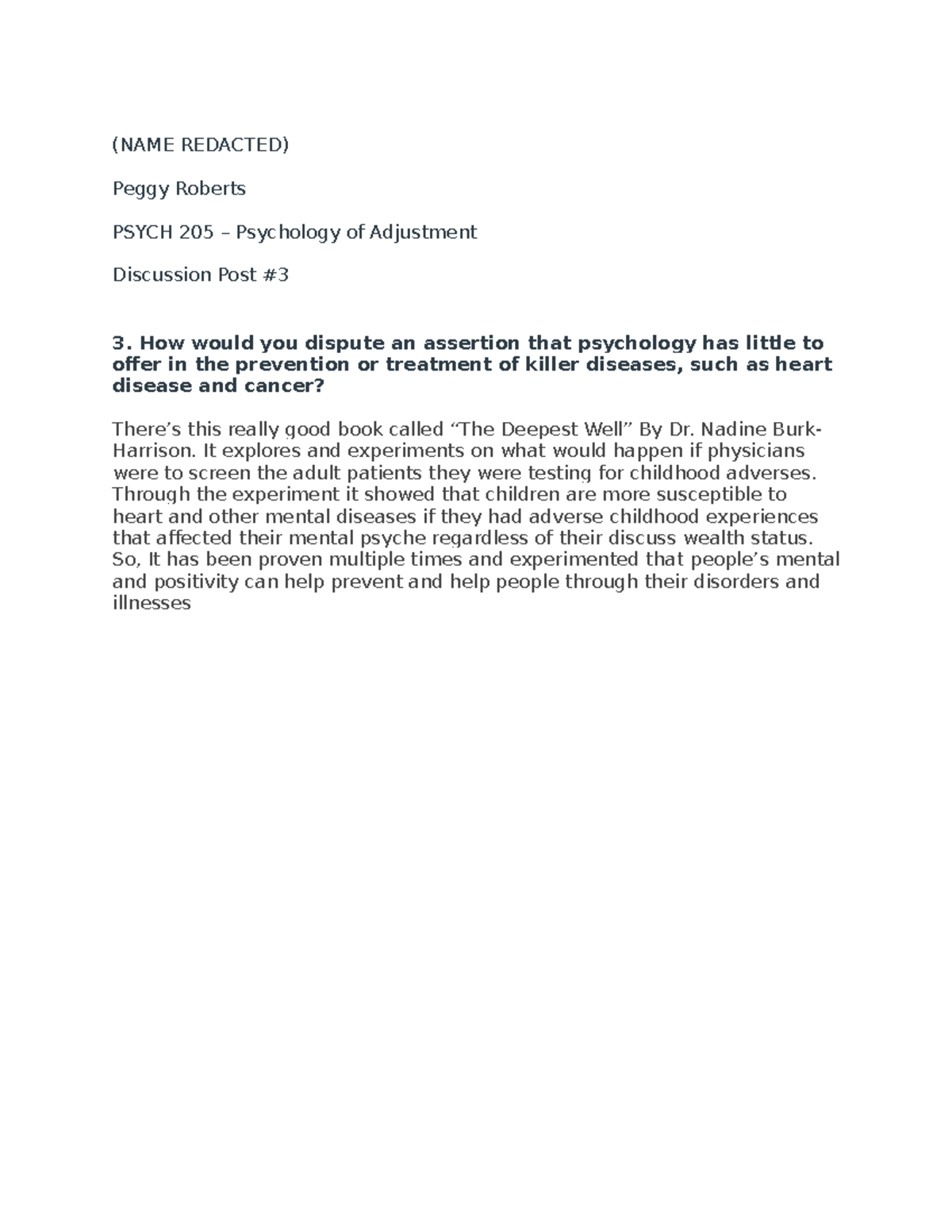 Discussion post three - (NAME REDACTED) Peggy Roberts PSYCH 205 ...