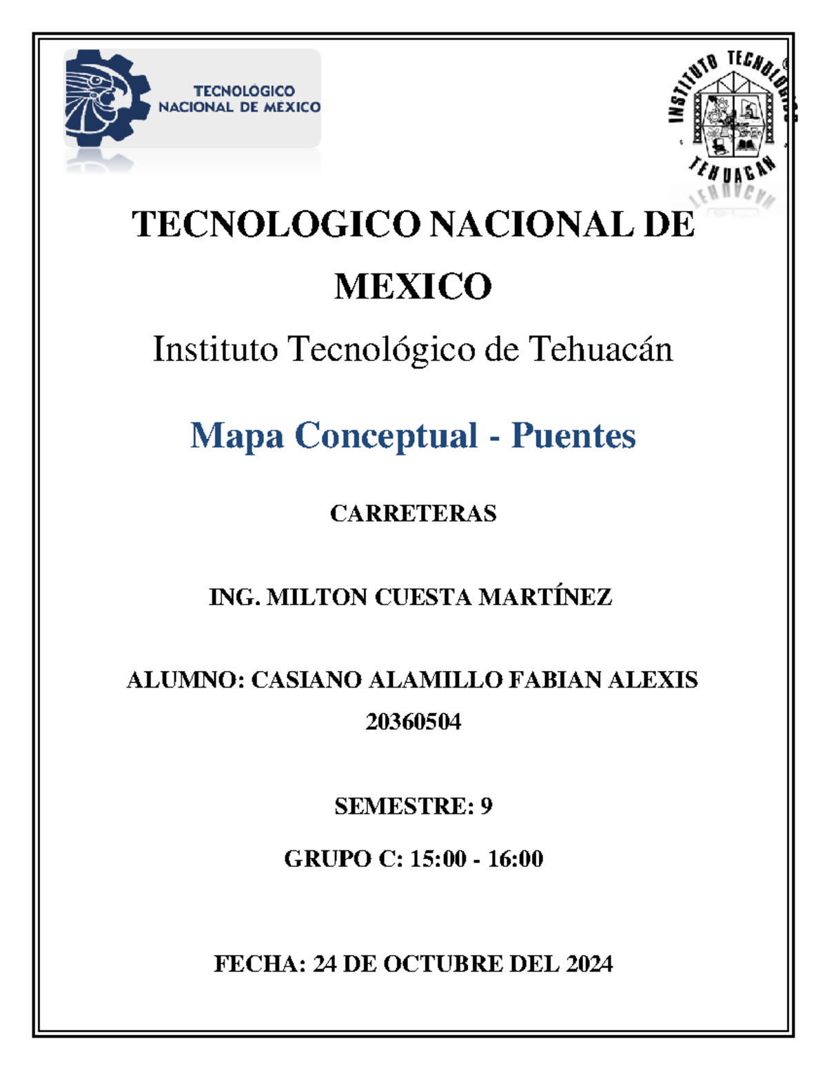 Casiano Alamillo Fabian Alexis - Carreteras - TECNOLOGICO NACIONAL DE ...