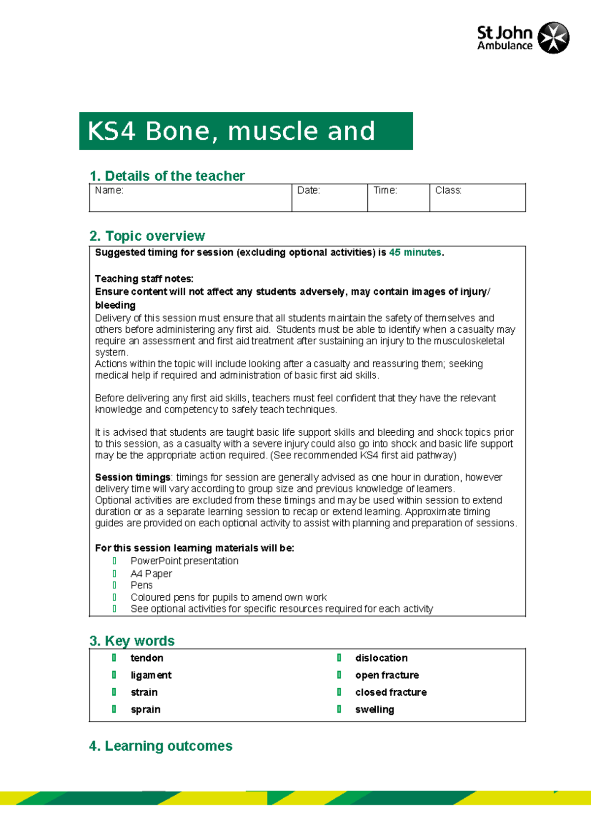 Ks4 bone muscle and joint injuries lesson plan2 - 1. Details of the ...