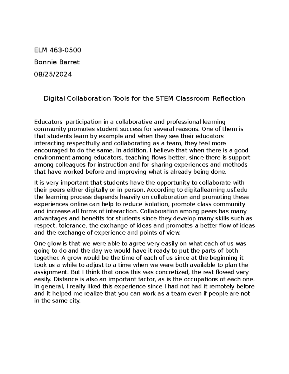 ELM 463 Digital Collaboration Tools for the STEM Classroom Reflection - ELM 463- Bonnie Barret ...