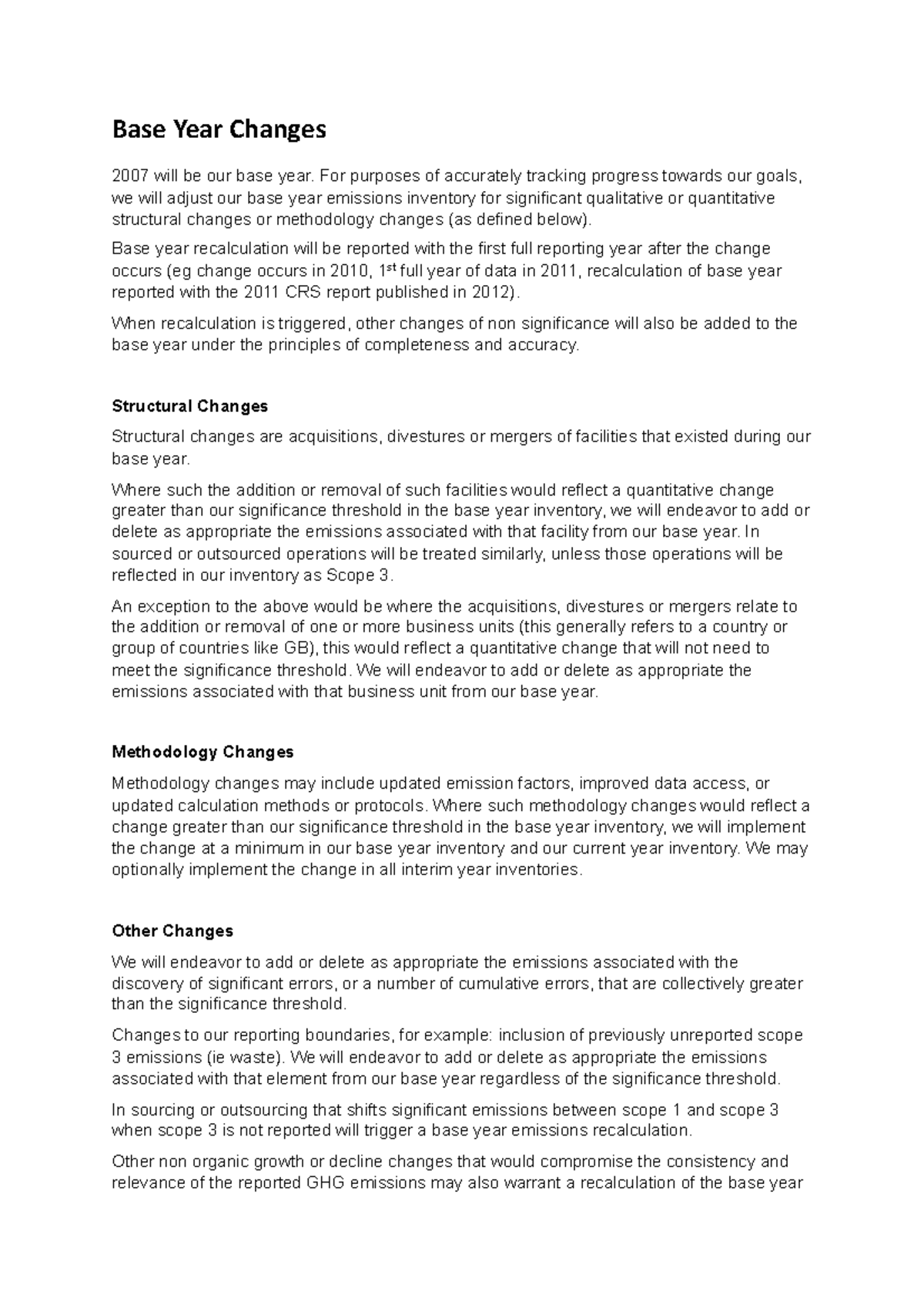 Baseline Re-calculation Policy - Base Year Changes 2007 will be our ...