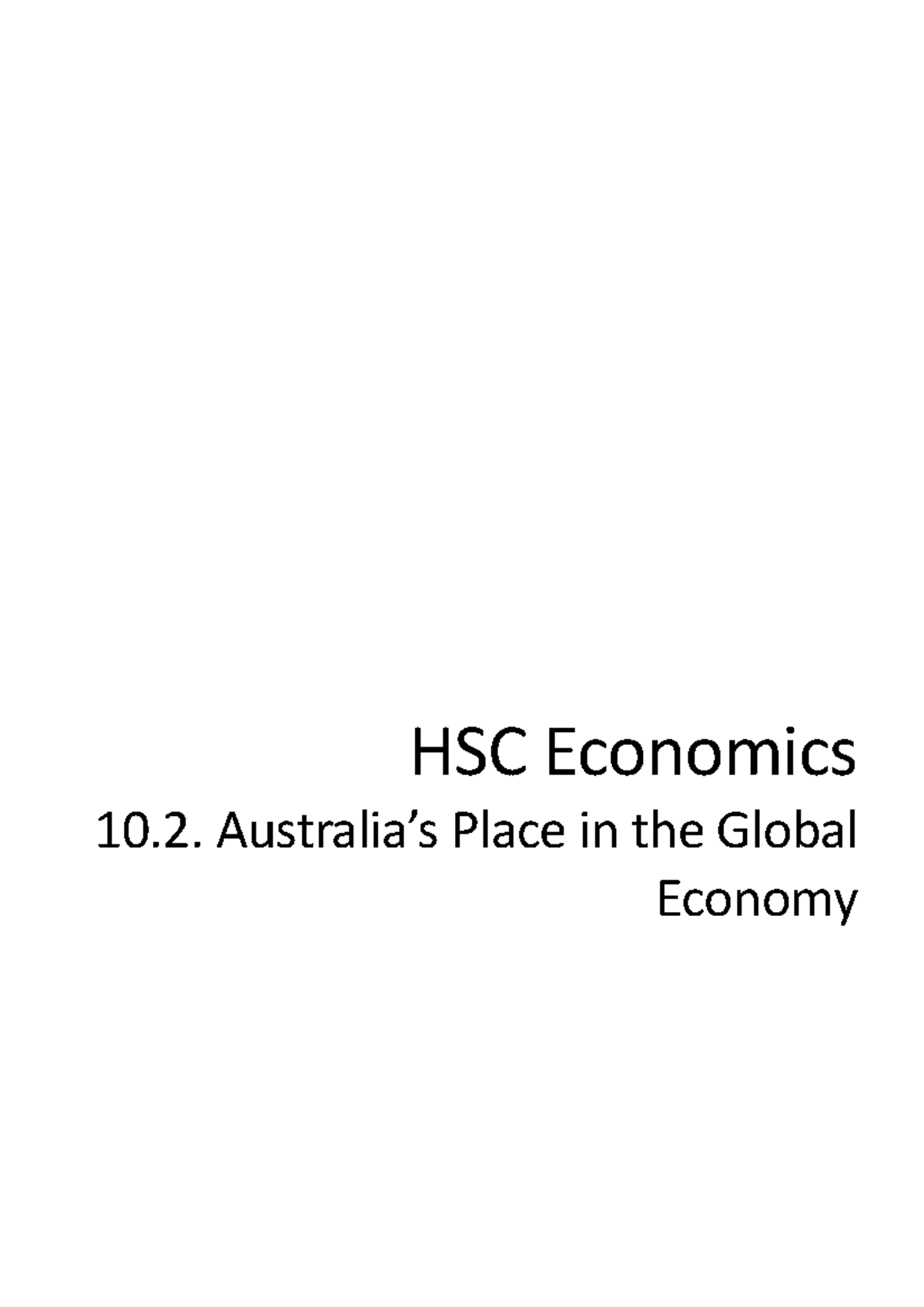 HSC Economics 10.2 Australia's Place in the Global Economy - HSC ...