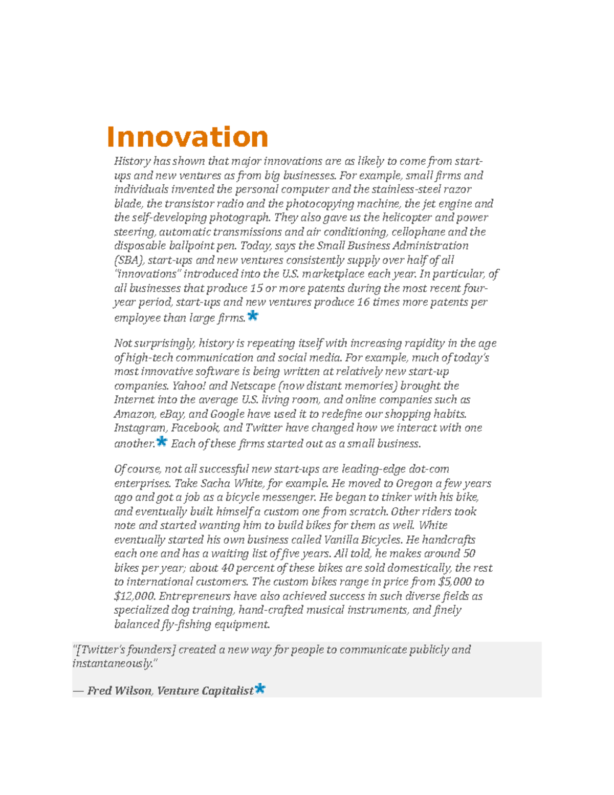 Review Material 2 - Innovation History has shown that major innovations ...