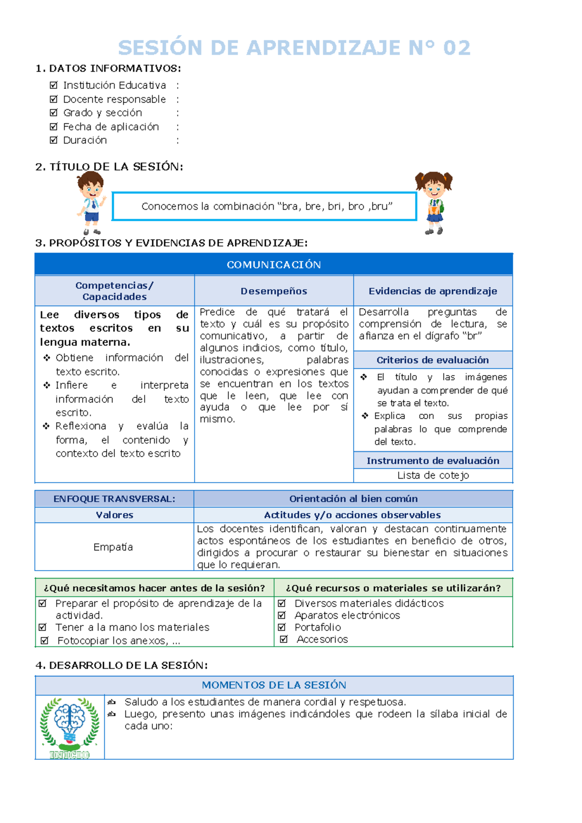 Sesión DE Aprendizaje 06 - 10 de nov - SESIÓN DE APRENDIZAJE N° 02 1. DATOS INFORMATIVOS: - Studocu