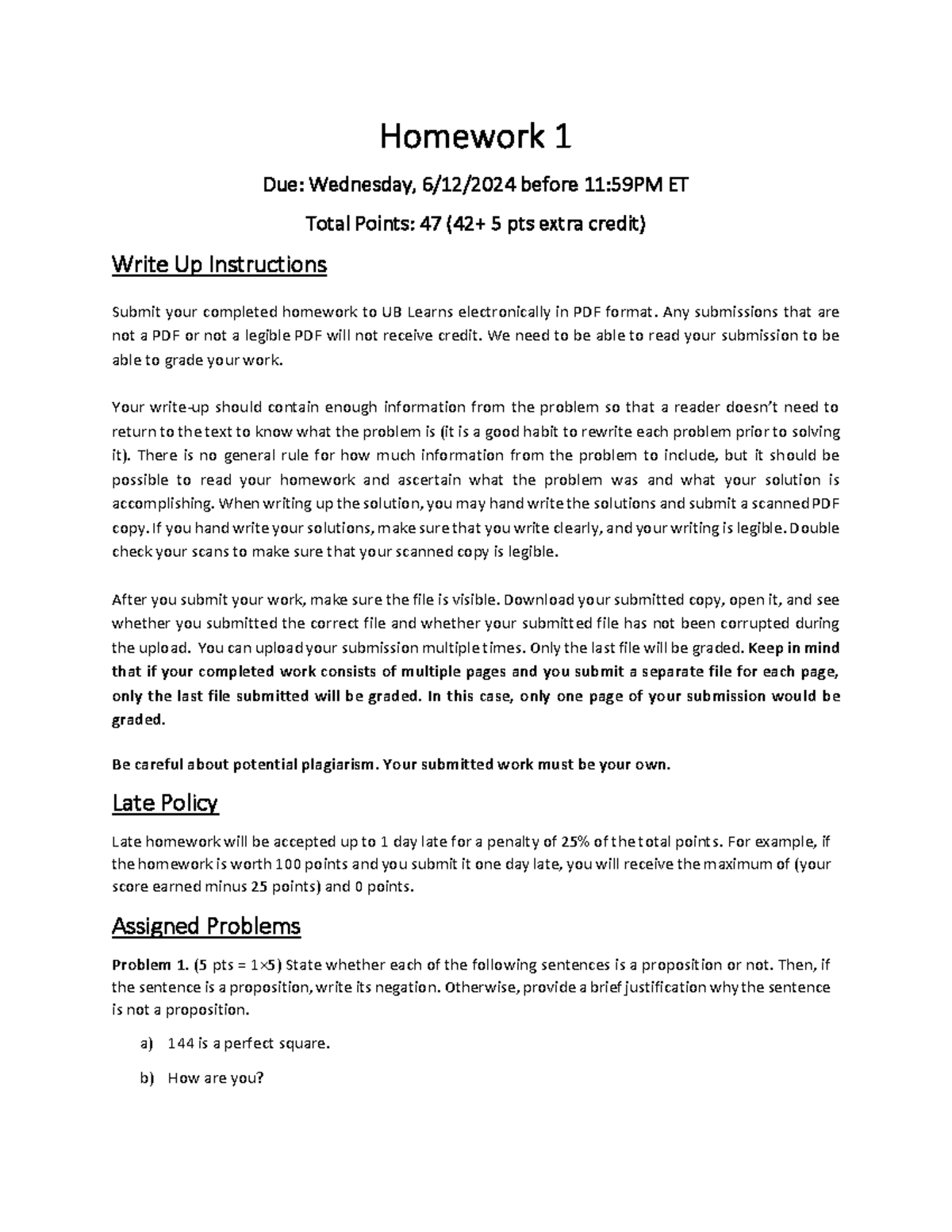 Homework 1 - Homework 1 Due: Wednesday, 6 / 12 /202 4 before 11:59PM ET Total Points: 47 ( 42 ...