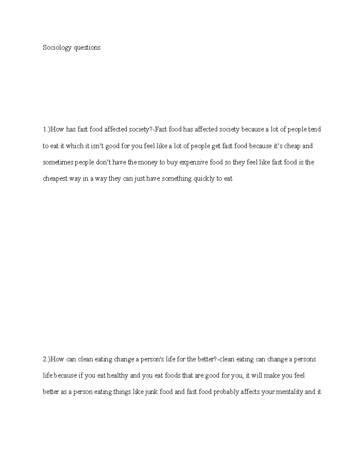 Lmk356 - worksheet - Sociology questions 1.)How has fast food affected ...