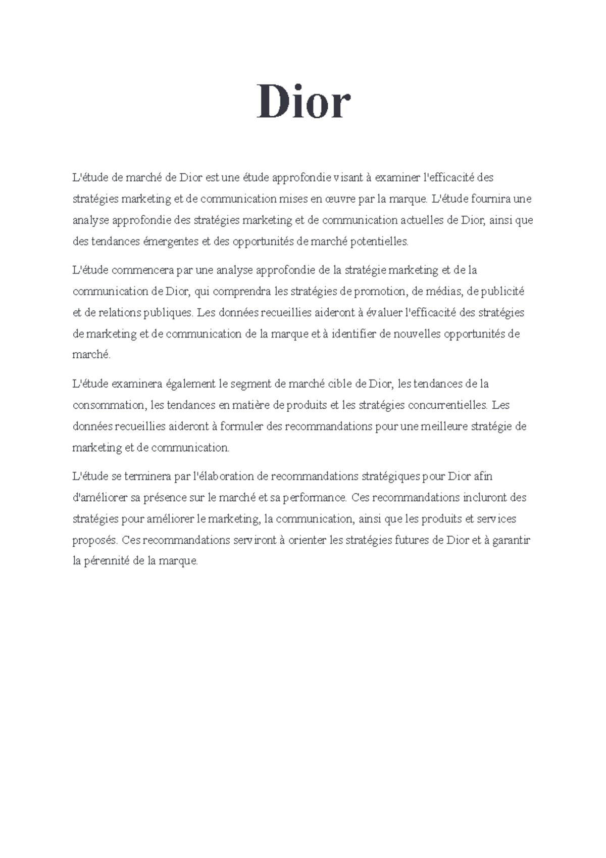 Dior strategie - Dior L'étude de marché de Dior est une étude ...