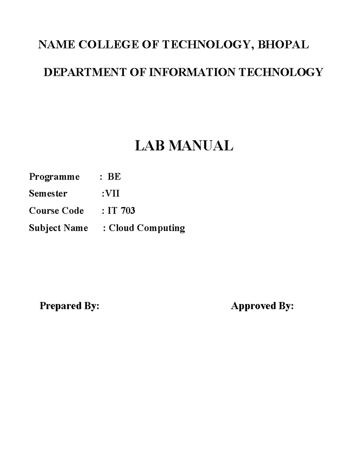 Lab-manual-cloud-computing - NAME COLLEGE OF TECHNOLOGY, BHOPAL ...