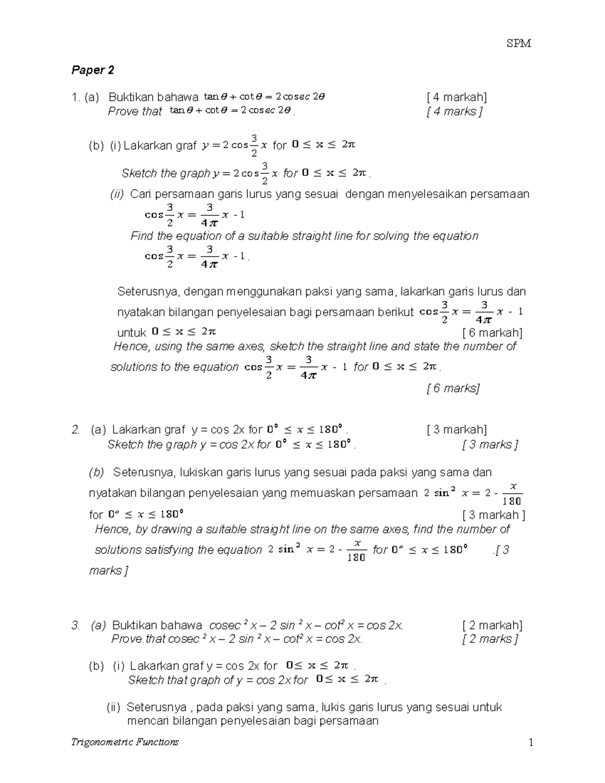 trigo questions spm - Paper 2 (a) Buktikan bahawa tan θ + cotθ= 2 cosec ...