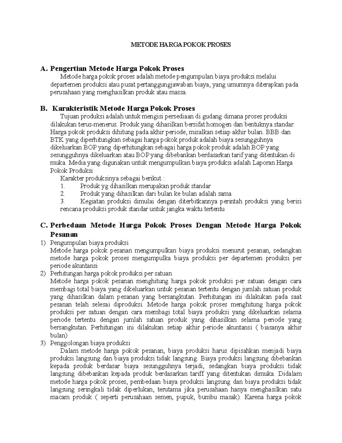 Metode Harga Pokok Proses - METODE HARGA POKOK PROSES A. Pengertian ...