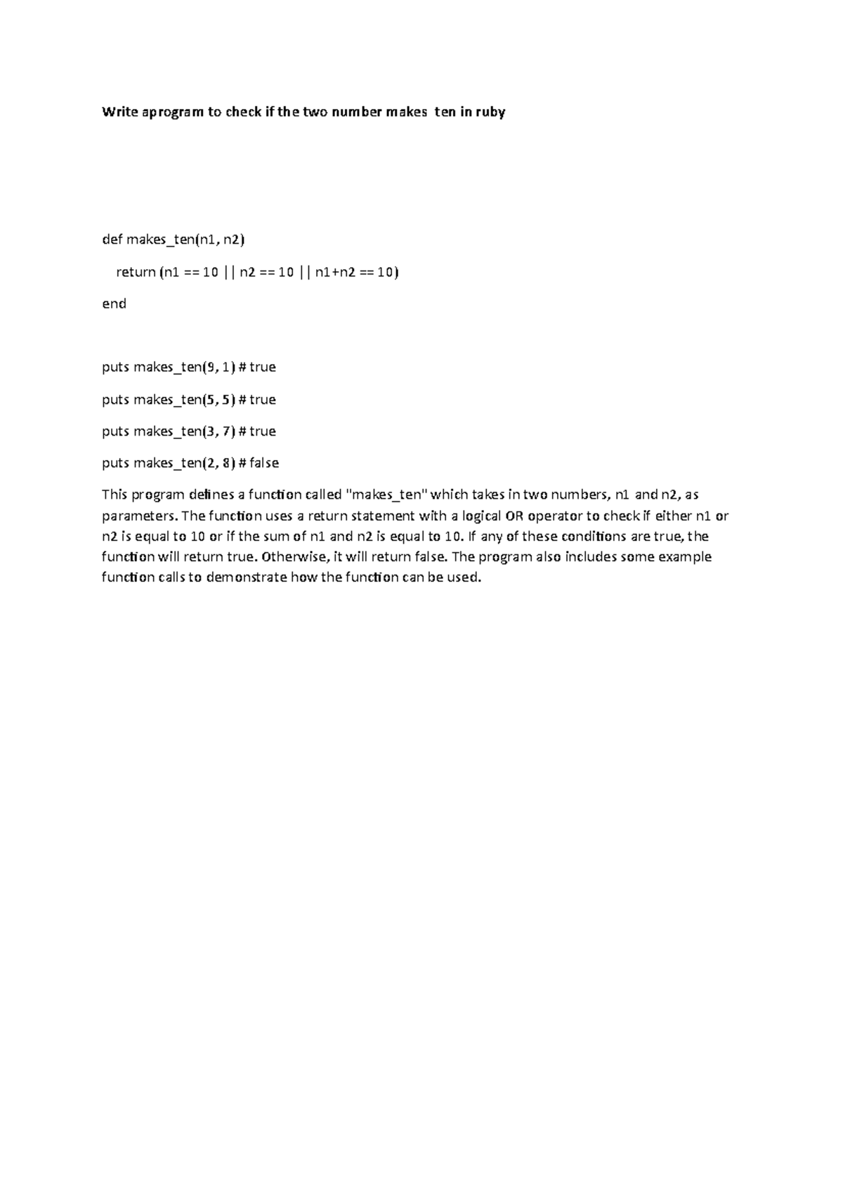 Ruby ten - program to check if the two number makes ten using Ruby - Write aprogram to check if ...
