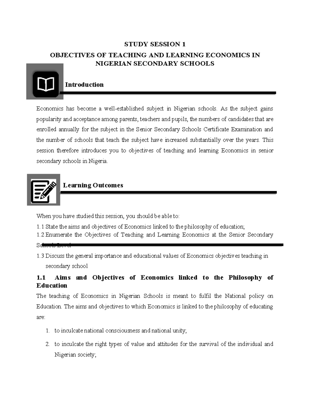 ASE 360- Session 1 - Objectives of teaching economics - STUDY SESSION 1 ...