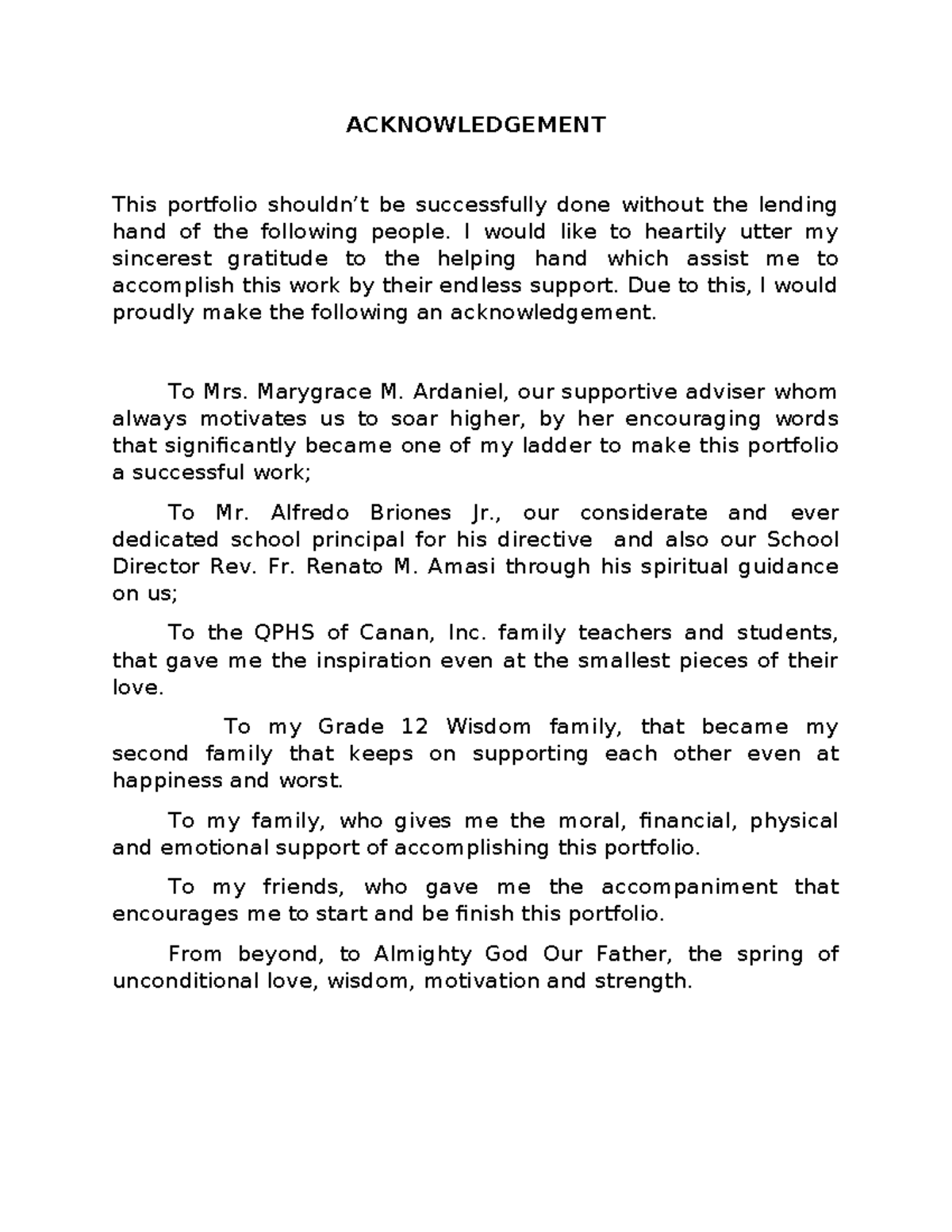 Acknowledgement - note - ACKNOWLEDGEMENT This portfolio shouldn’t be ...