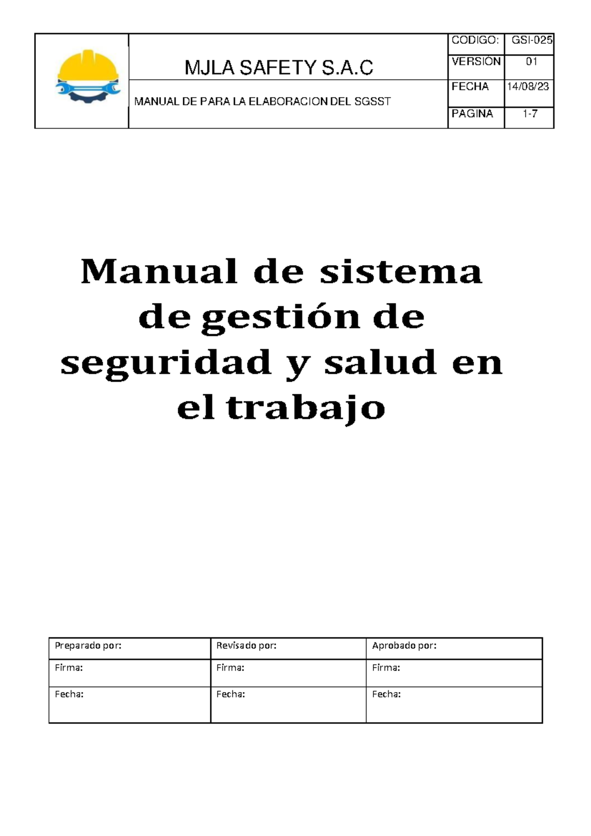 MJLA Safety S-1 - manual sgsst - MJLA SAFETY S.A VERSIÓN 01 MANUAL DE ...