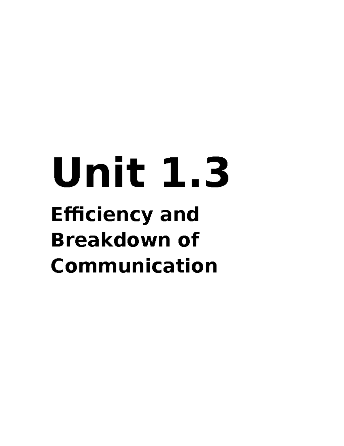 Unit-1.3 Efficiency and Breakdown of Communication - Unit 1. Efficiency ...