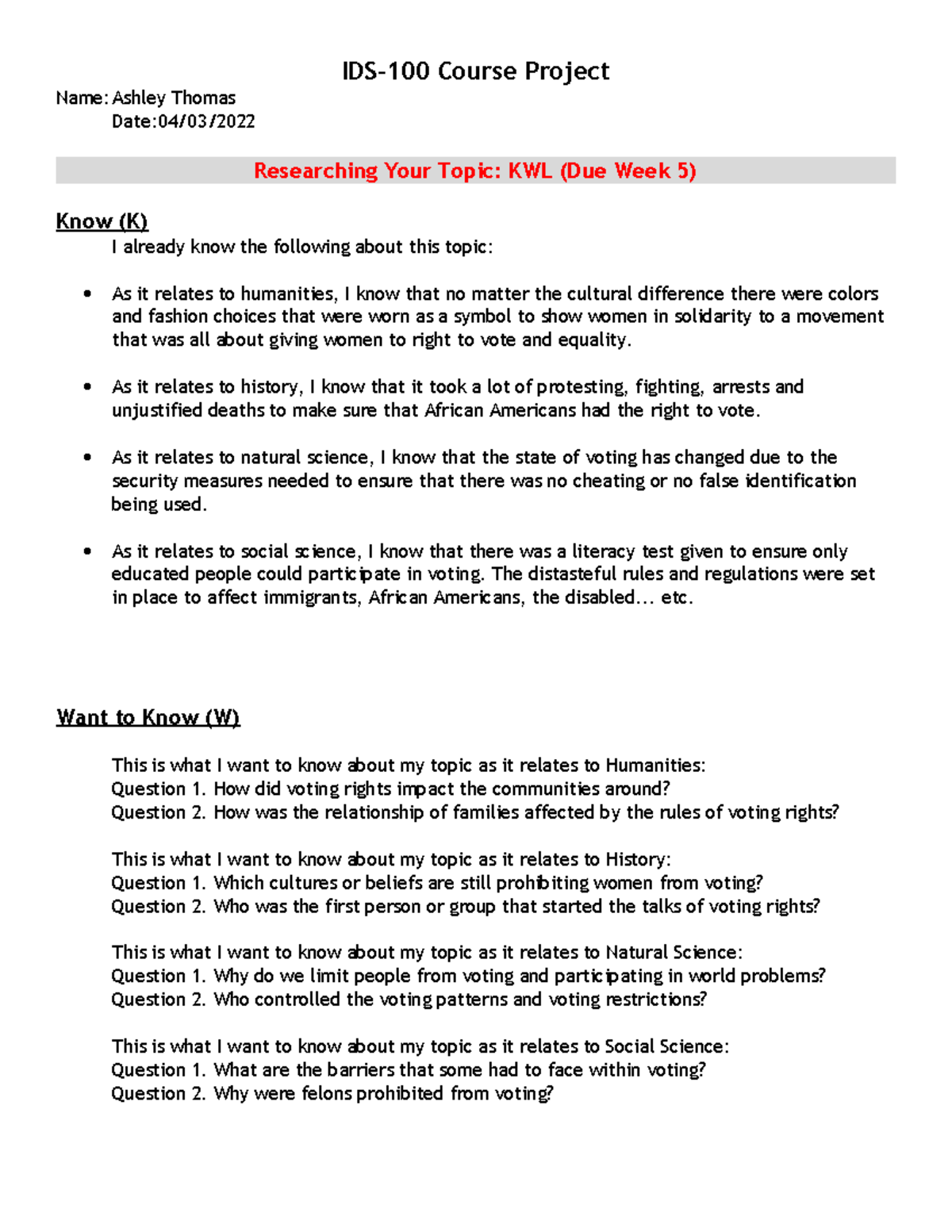 IDS-100 Course Project Week 5 - IDS-100 Course Project Name:Ashley Thomas Date:04/03 ...