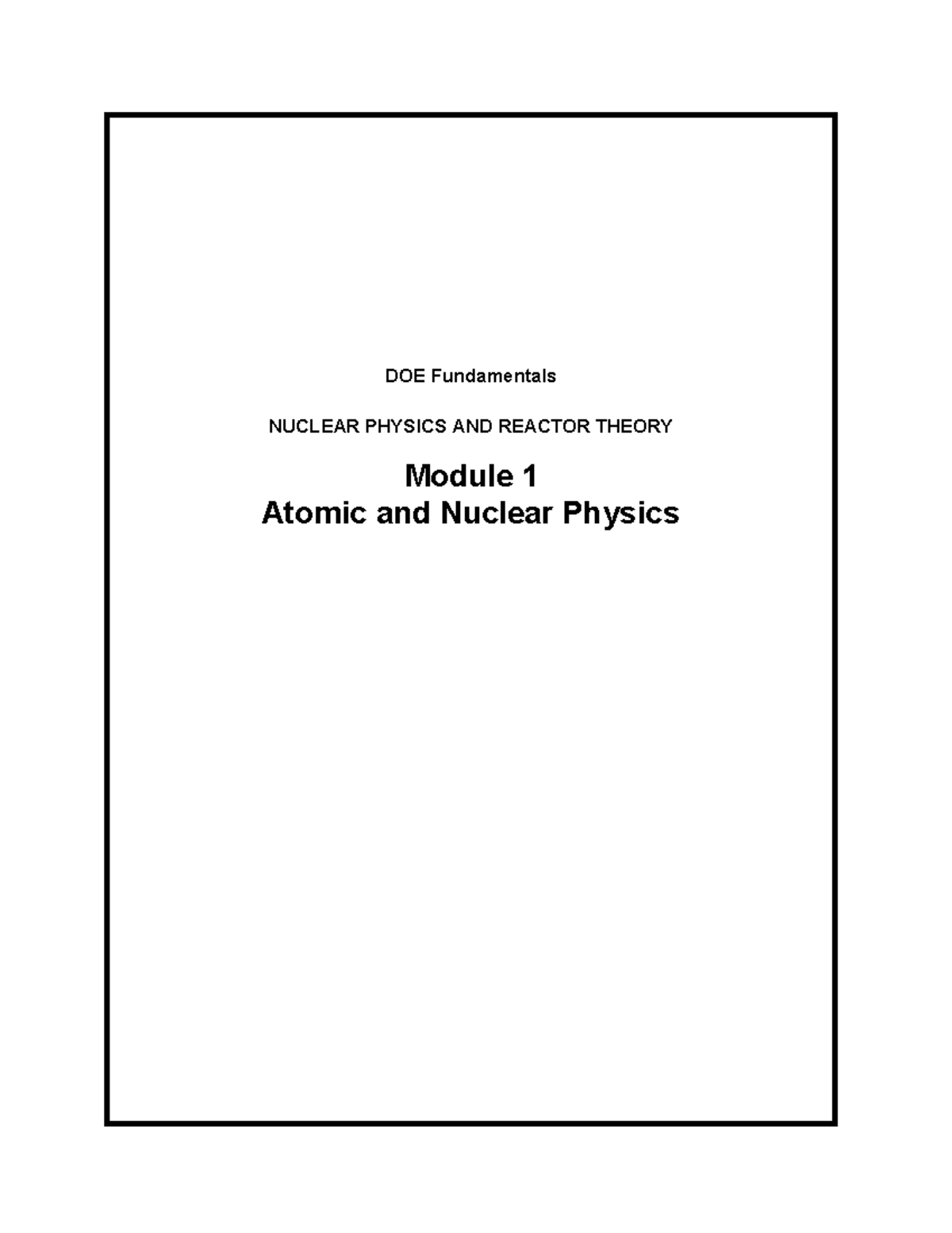 1-Mod-1 Atomic-Nuclear Physics - DOE Fundamentals NUCLEAR PHYSICS AND ...