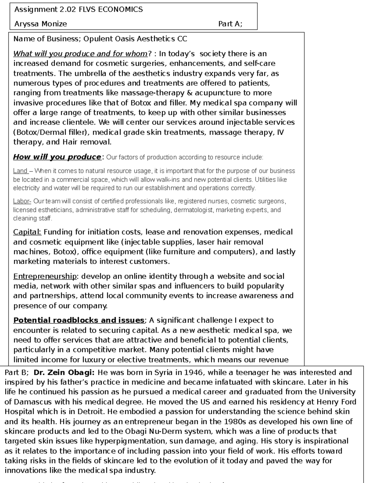 FLVS assignment 2 - Name of Business; Opulent Oasis Aesthetics CC What ...