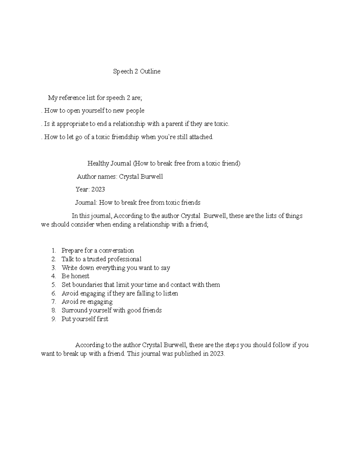 Speech 2 Outline - Speech 2 Outline My reference list for speech 2 are ...