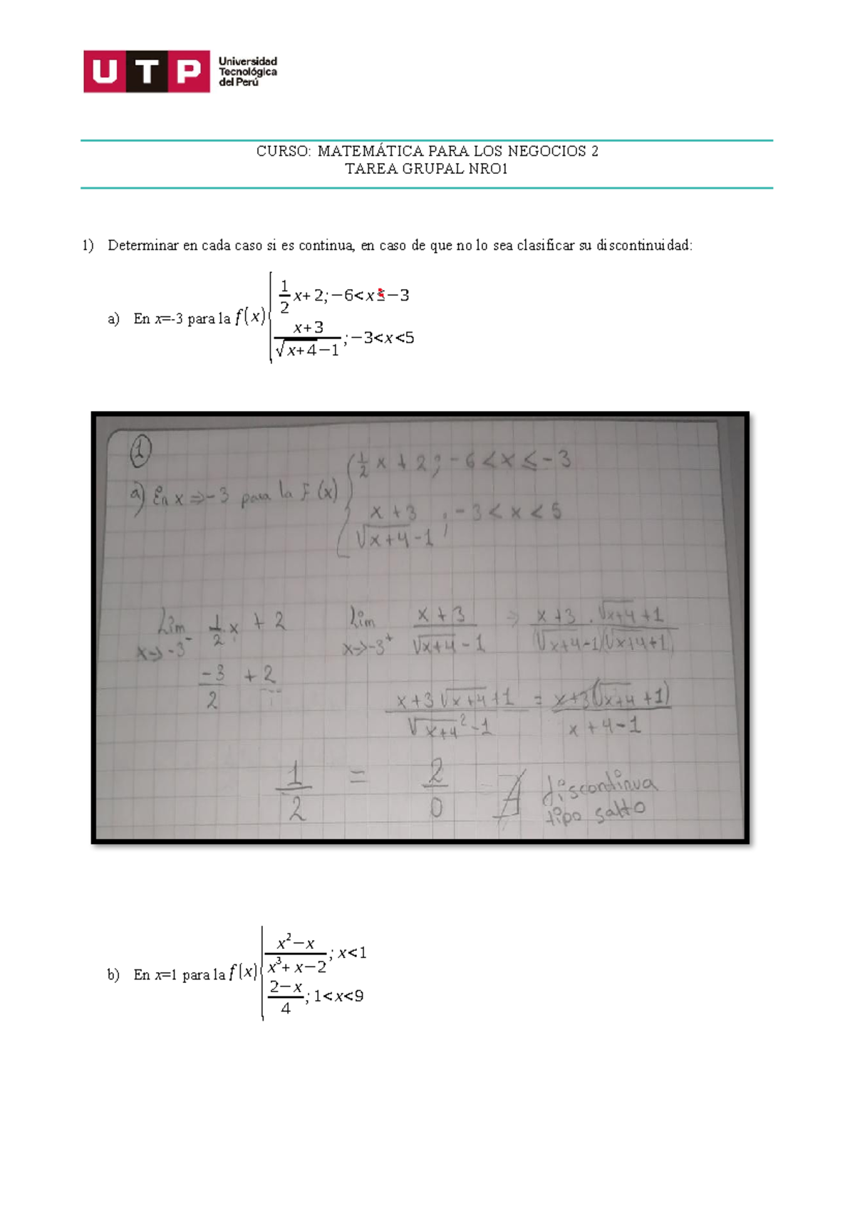 MN2 2022-02 Tarea Grupal 1 - CURSO: MATEMÁTICA PARA LOS NEGOCIOS 2 TAREA GRUPAL NRO Determinar ...