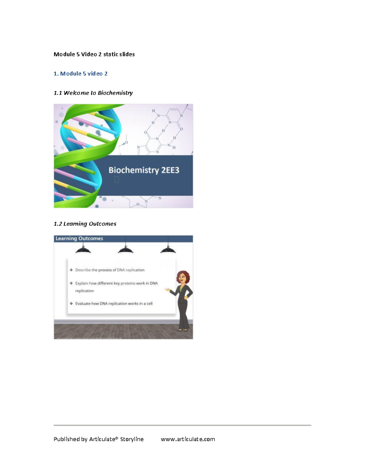 Module 5 Video 2 static slides - Module 5 Video 2 static slides 1. Module 5 video 2 1 Welcome to ...