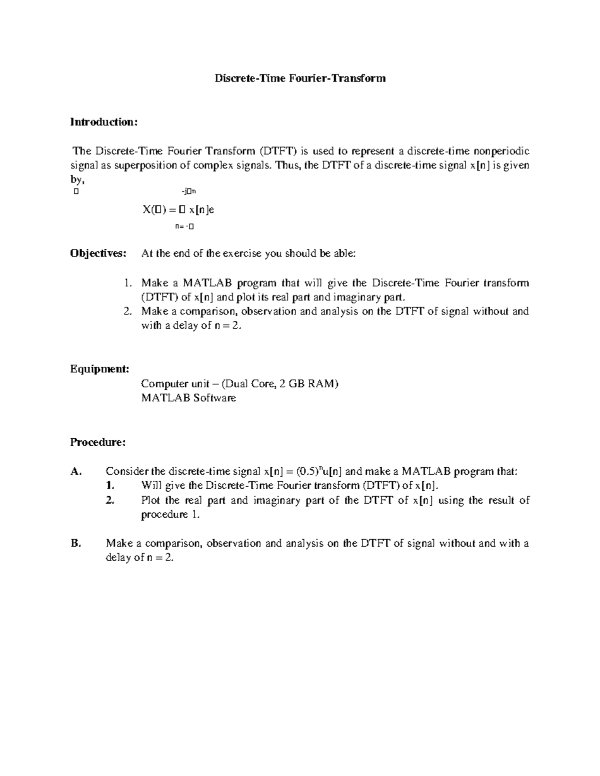 Digital Signal Processing Exercise 8 - Discrete-Time Fourier-Transform Introduction: The - Studocu