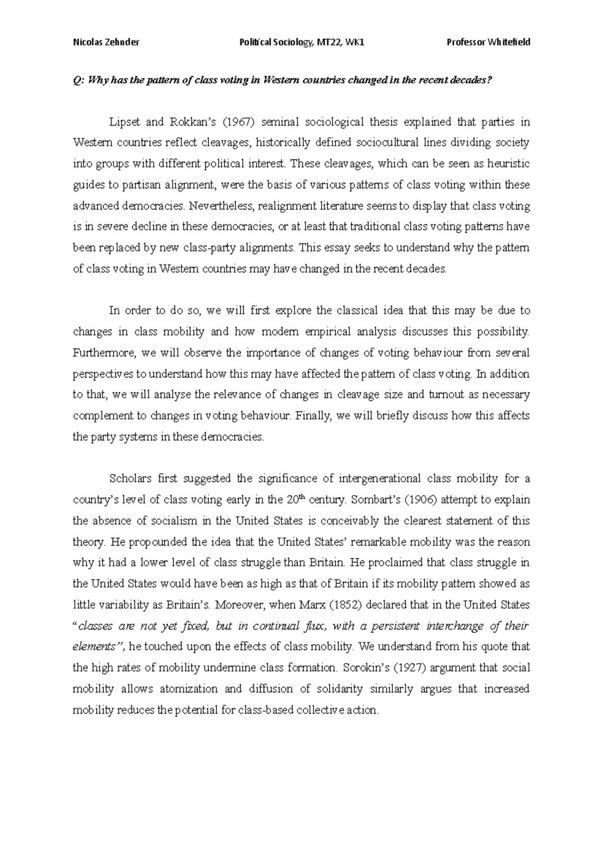 Class Essay - NZ - Q: Why has the pattern of class voting in Western ...