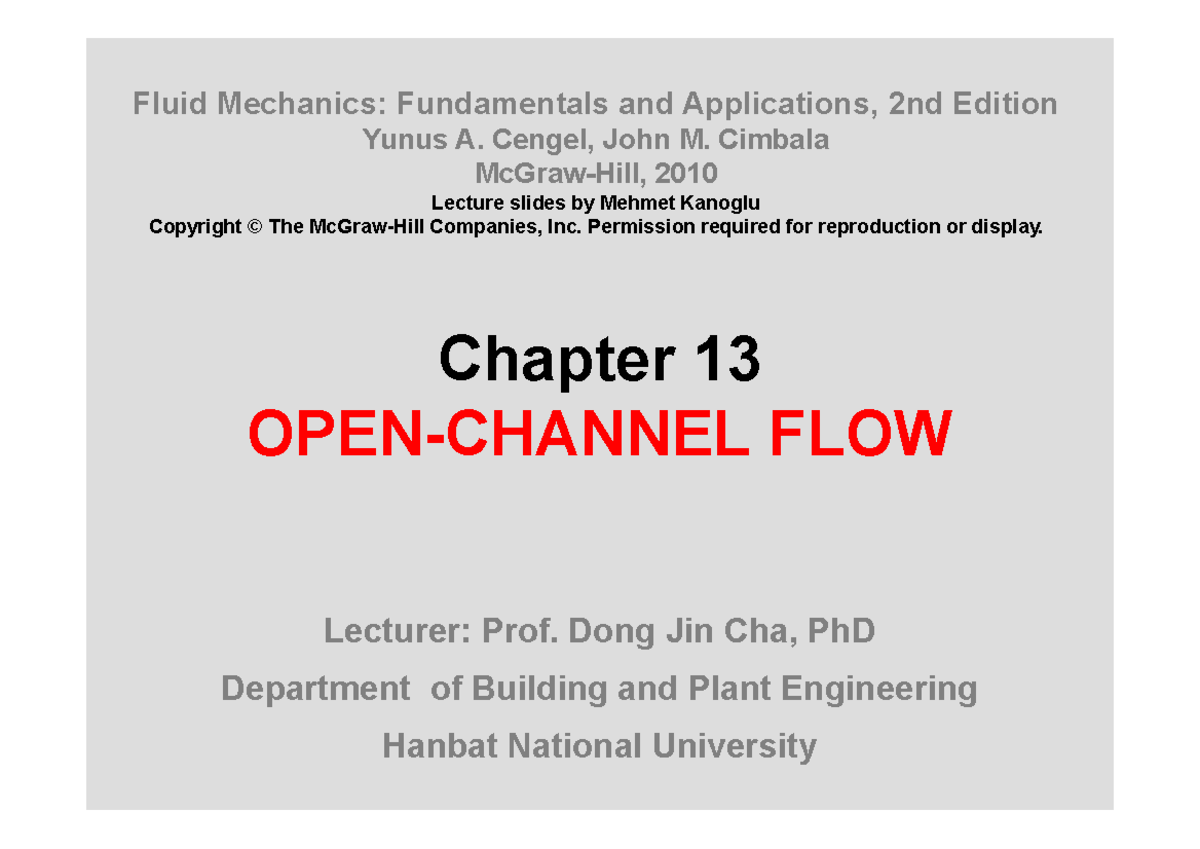 4 - It is a very useful lecture material - Chapter 13 OPEN-CHANNEL FLOW ...
