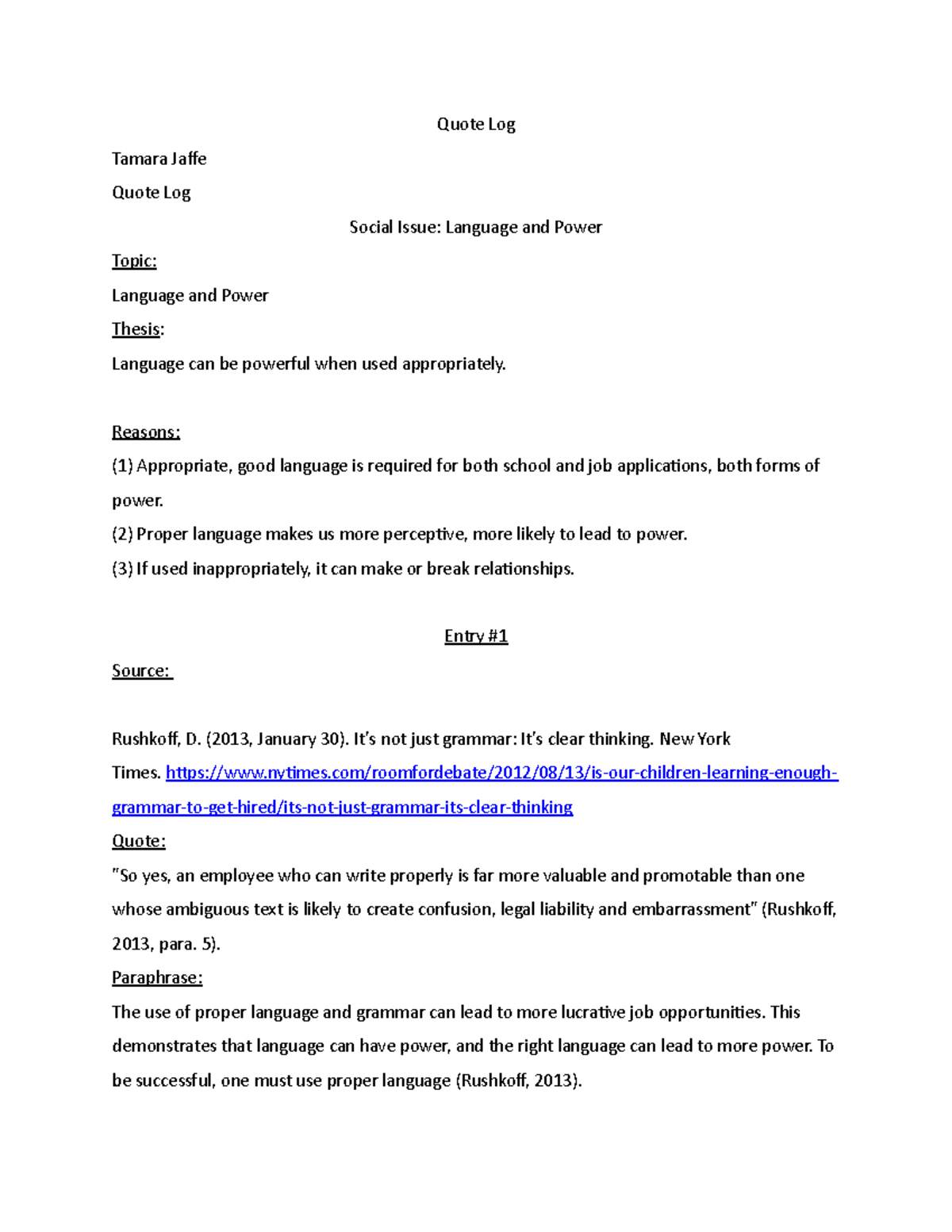 Quote Log - Assignment for essay - Quote Log Tamara Jaffe Quote Log ...