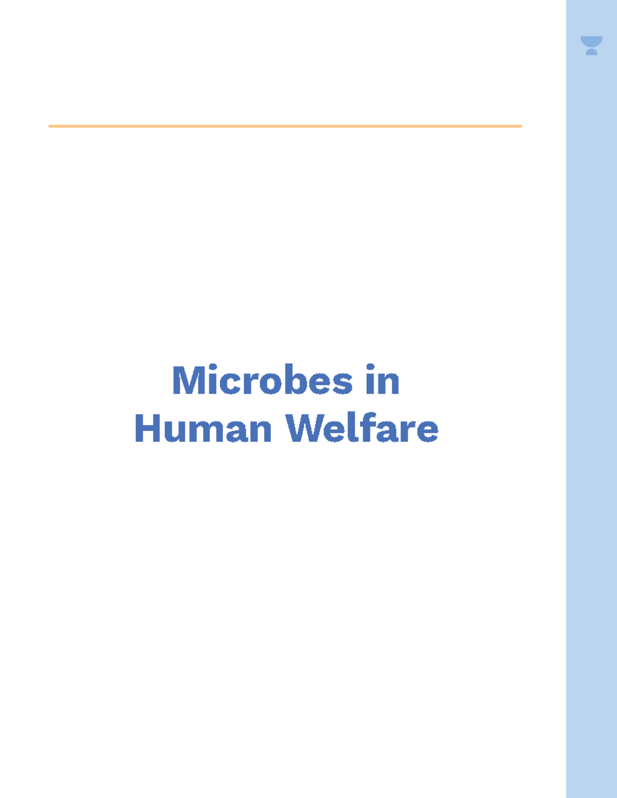 Microbes in Human Welfare - Microbes in Human Welfare Microbes in Human ...