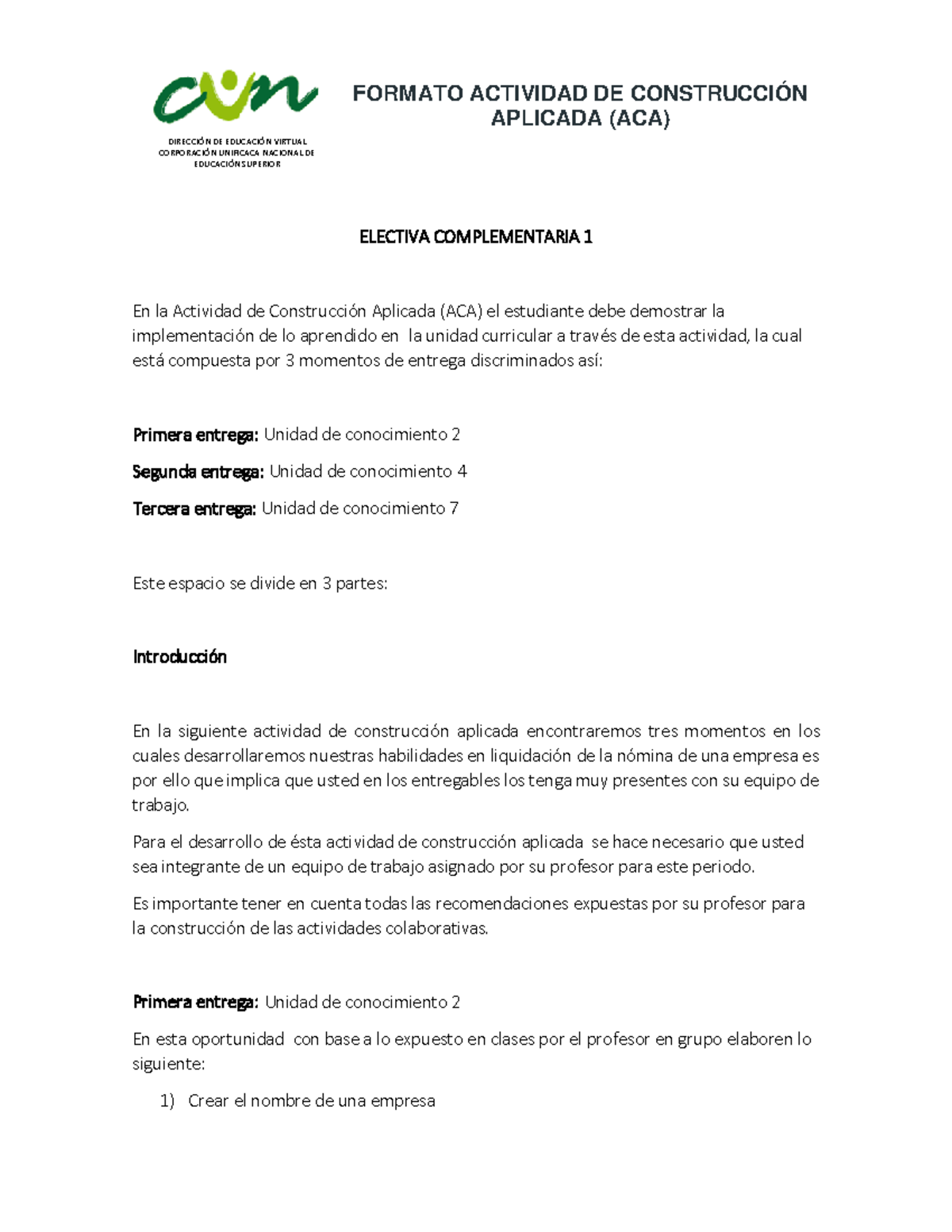 Actividad de Construcción Aplicada (ACA) Electiva Complementaria 1 Nomina y Prestaciones ...
