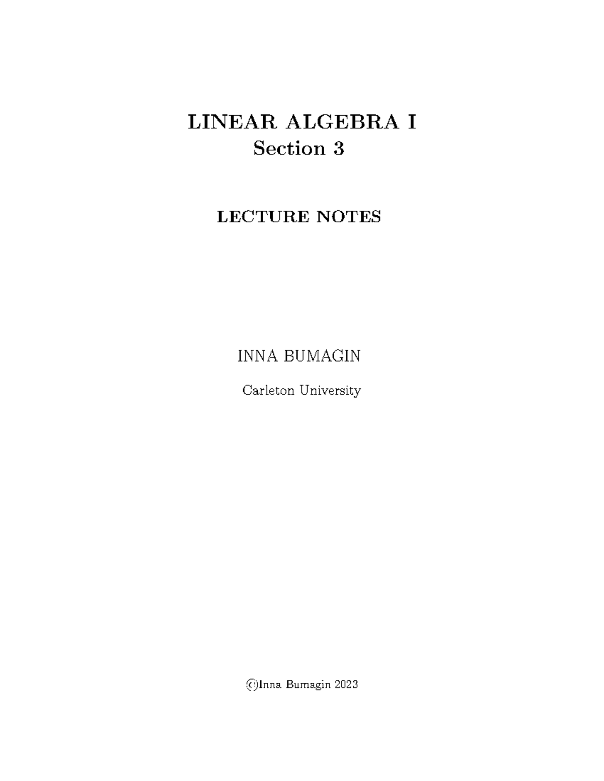 Section 3 (IB) - LINEAR ALGEBRA I Section 3 LECTURE NOTES INNA BUMAGIN ...