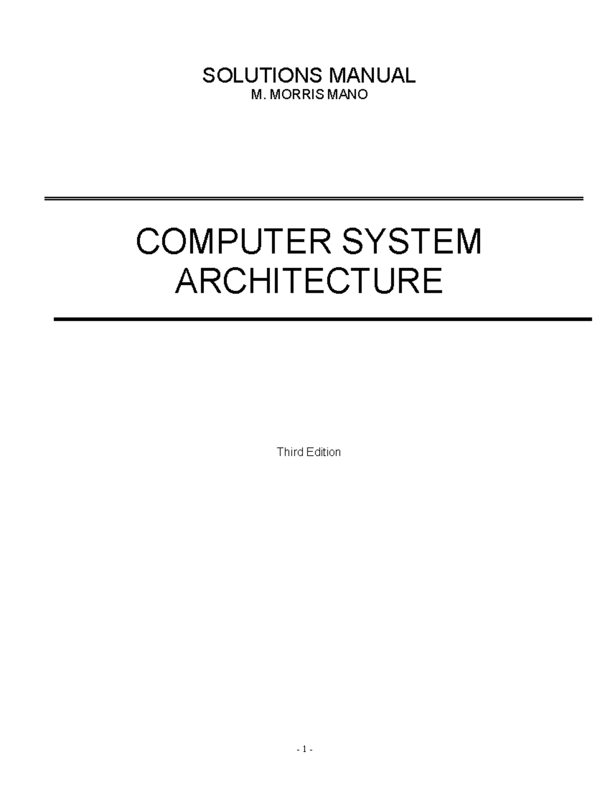 Mano 컴시 답 - answer - SOLUTIONS MANUAL M. MORRIS MANO COMPUTER SYSTEM ...