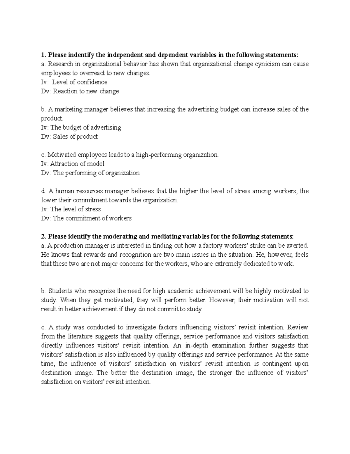 Rm exercise - Rm Tutorial work - 1. Please indentify the independent ...