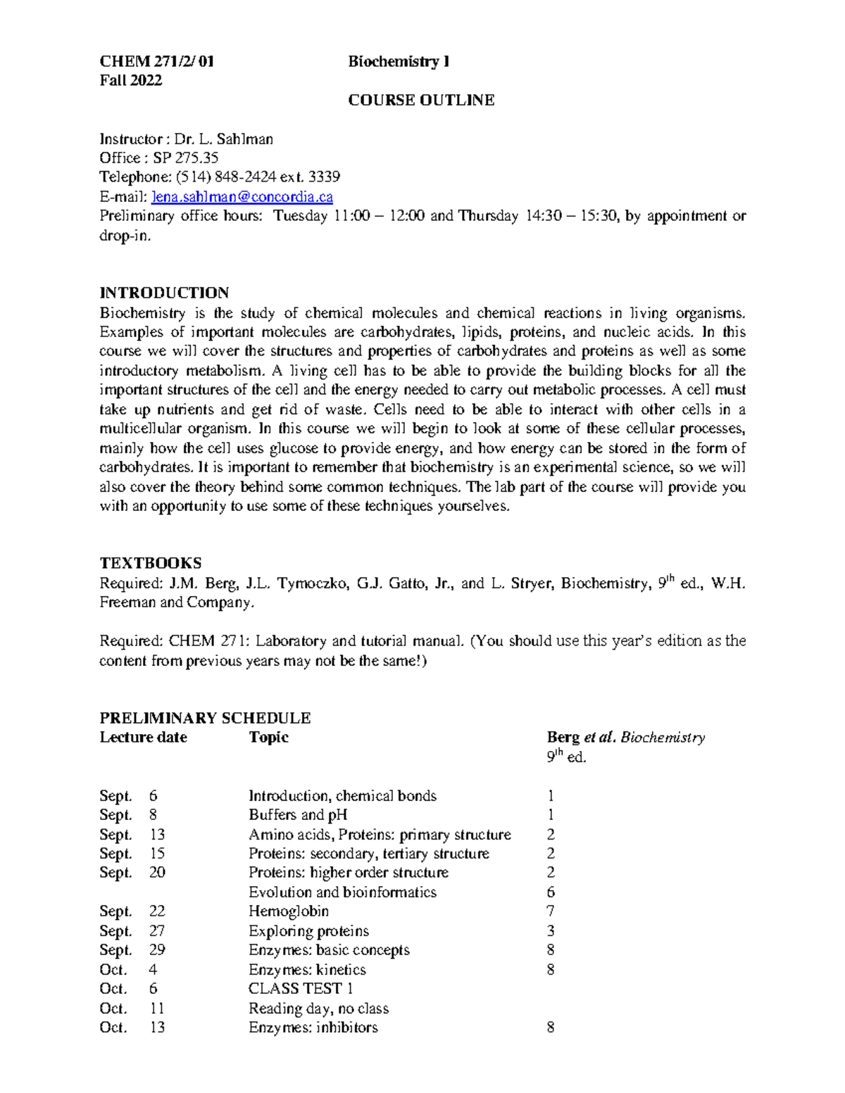 Outline - CHEM 271/2/ 01 Biochemistry I Fall 2022 COURSE OUTLINE ...