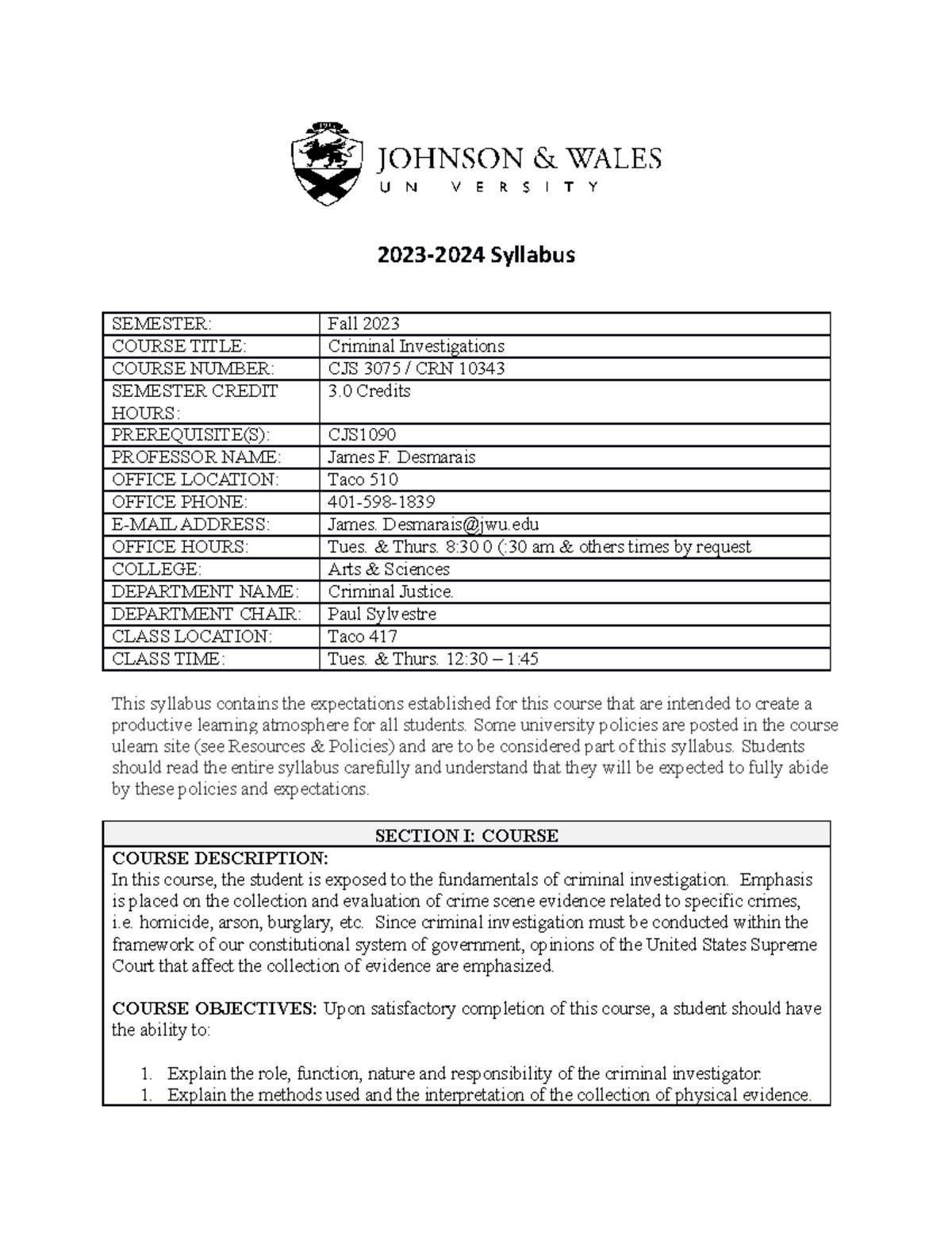 Criminal inves - notes - 2023-2024 Syllabus SEMESTER: Fall 2023 COURSE ...