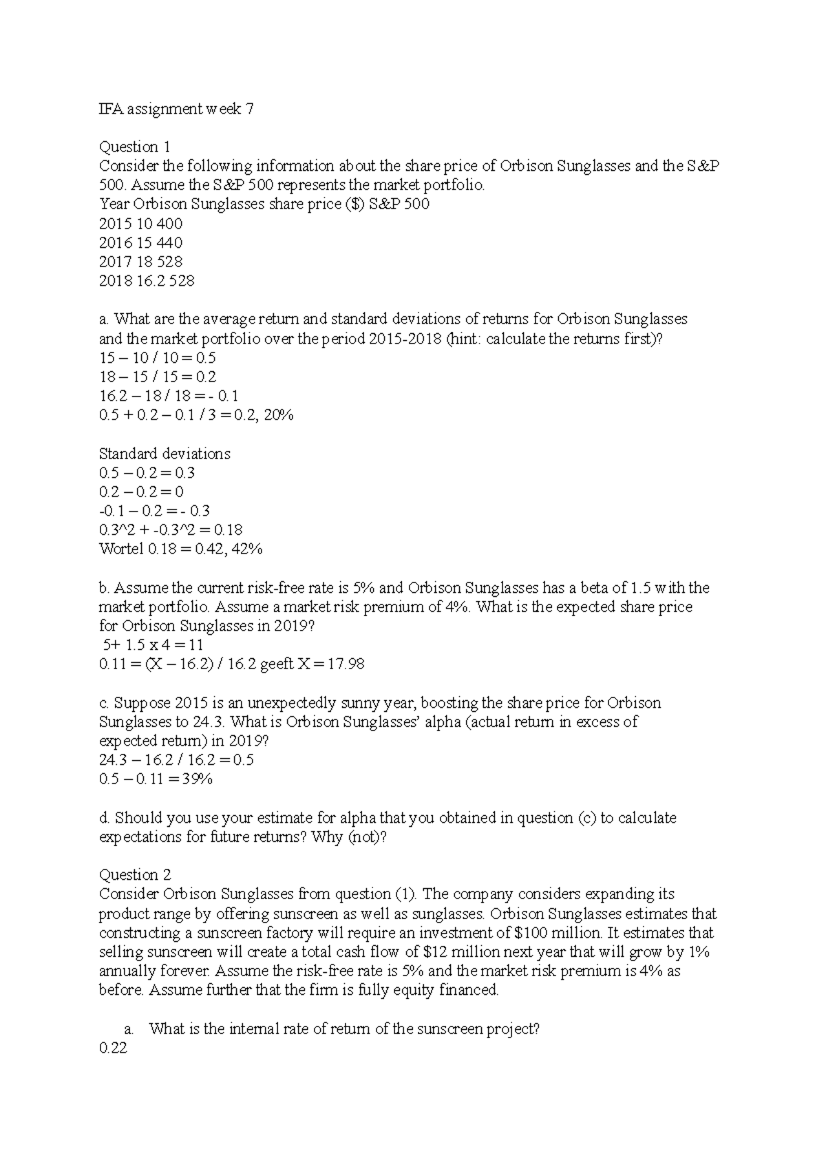 IFA assignment week 7 - Assume the S&P 500 represents the market portfolio. Year Orbison ...