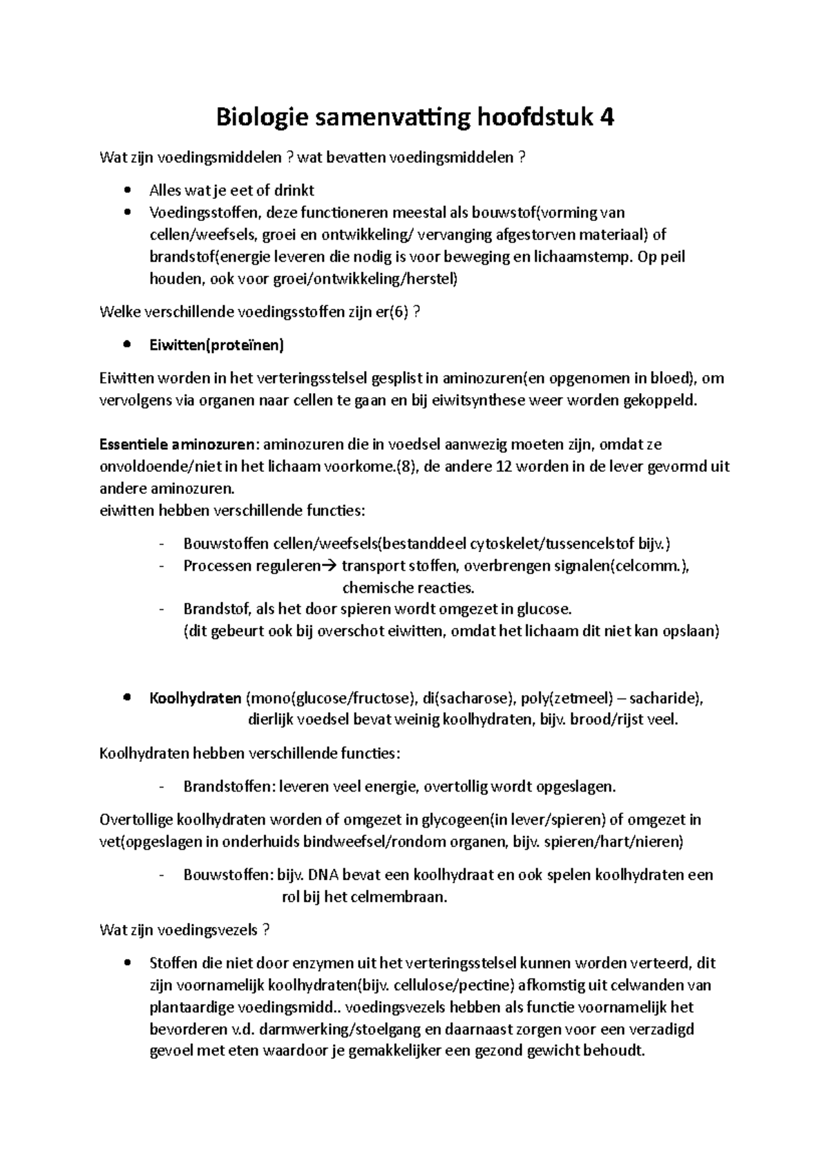 Biologie samenvatting hoofdstuk 4 - Op peil houden, ook voor groei/ontwikkeling/herstel) Welke ...