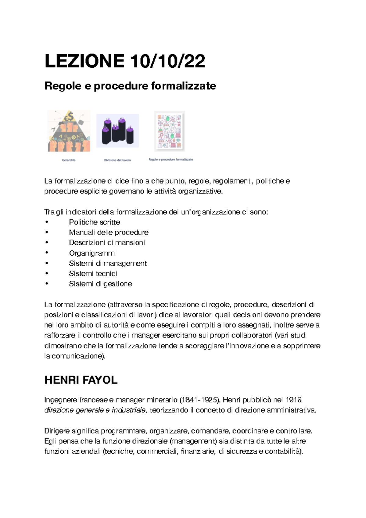 Lezione 6 pdf - LEZIONE 10/10/ Regole e procedure formalizzate La formalizzazione ci dice fino a ...