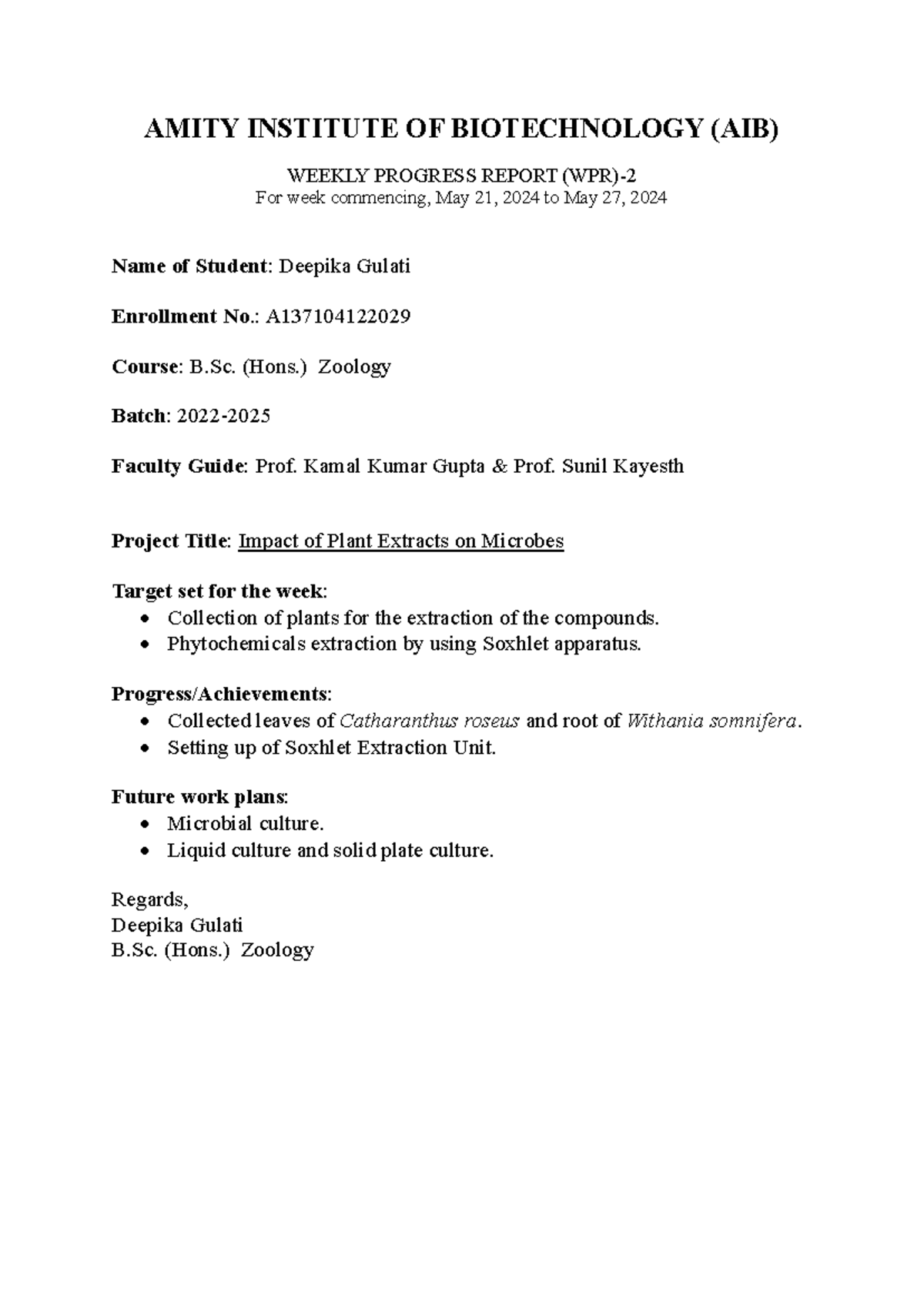 Deepika Gulati WPR 2 - AMITY INSTITUTE OF BIOTECHNOLOGY (AIB) WEEKLY ...