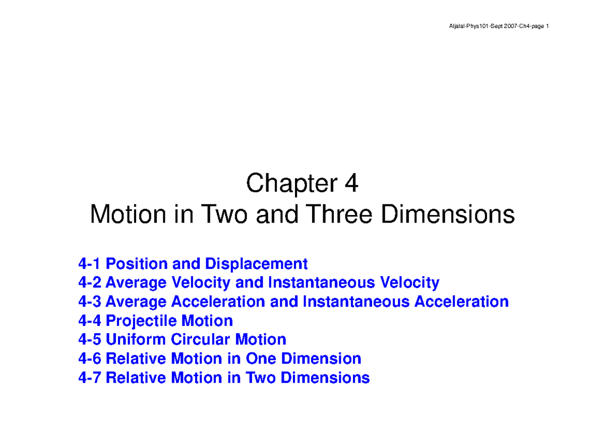 Chapter 4 - Lecture notes 10.4 - Aljalal-Phys101-Sept 2007-Ch4-page 1 ...