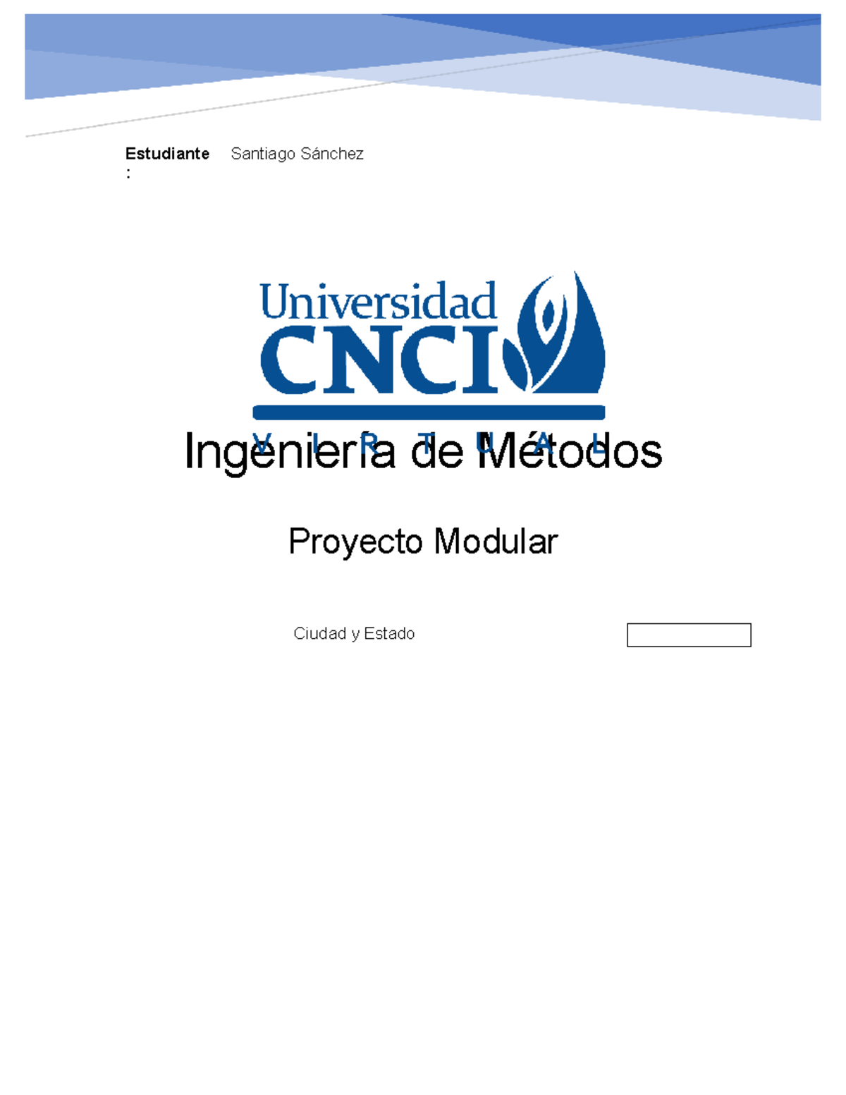Proyecto modular metodos - Tutor: Magdiel Pérez Estudiante : Santiago Sánchez Ingeniería de ...