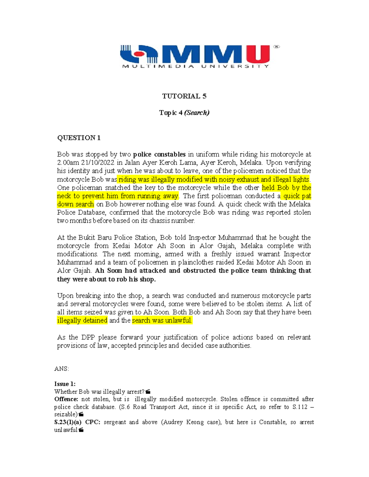 Criminal Tutorial 5 - Reference only, not confirm - TUTORIAL 5 Topic 4 (Search) QUESTION 1 Bob ...