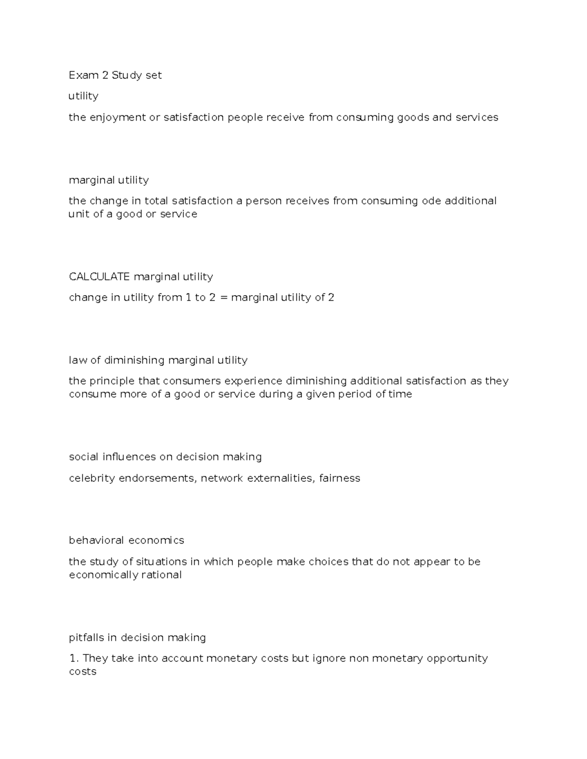 ECO Study set - Exam 2 Study set utility the enjoyment or satisfaction ...
