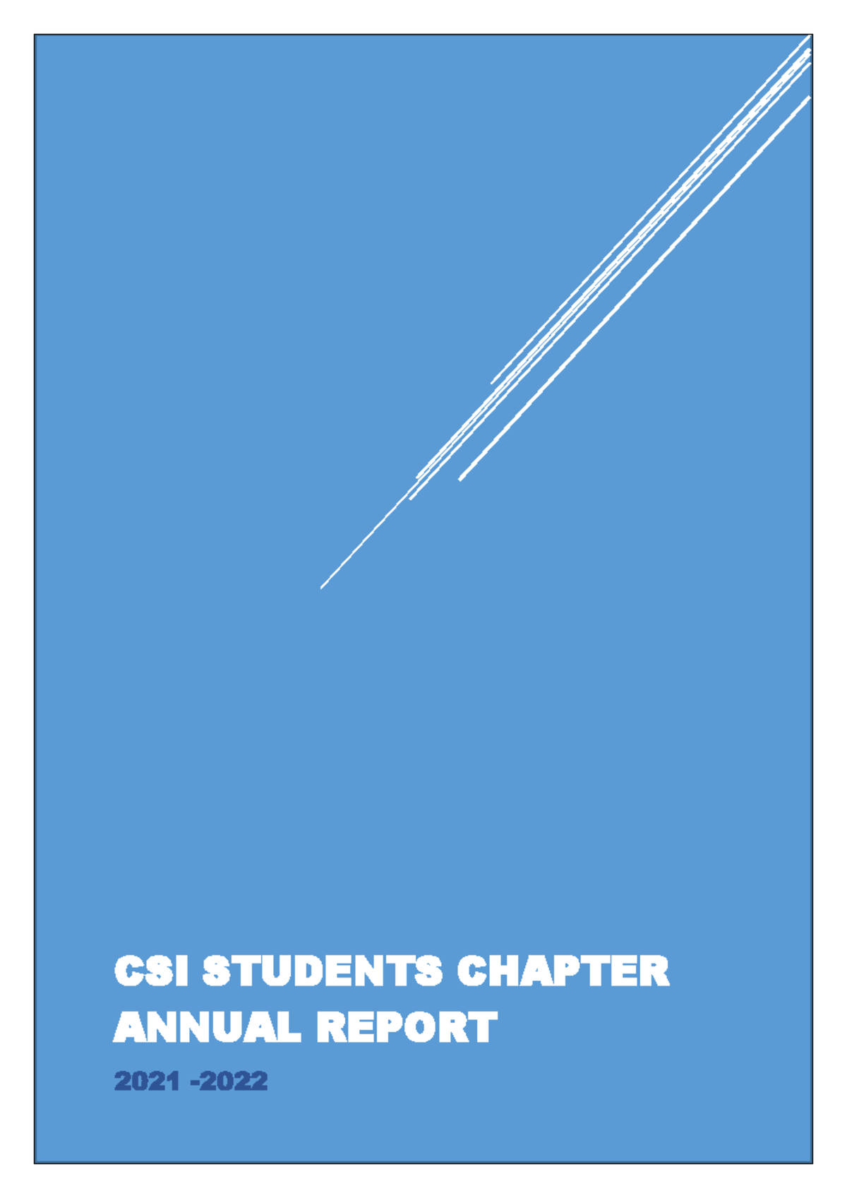 Events Report - Good - CSI STUDENTS CHAPTER ANNUAL REPORT 2021 - 2022 ...