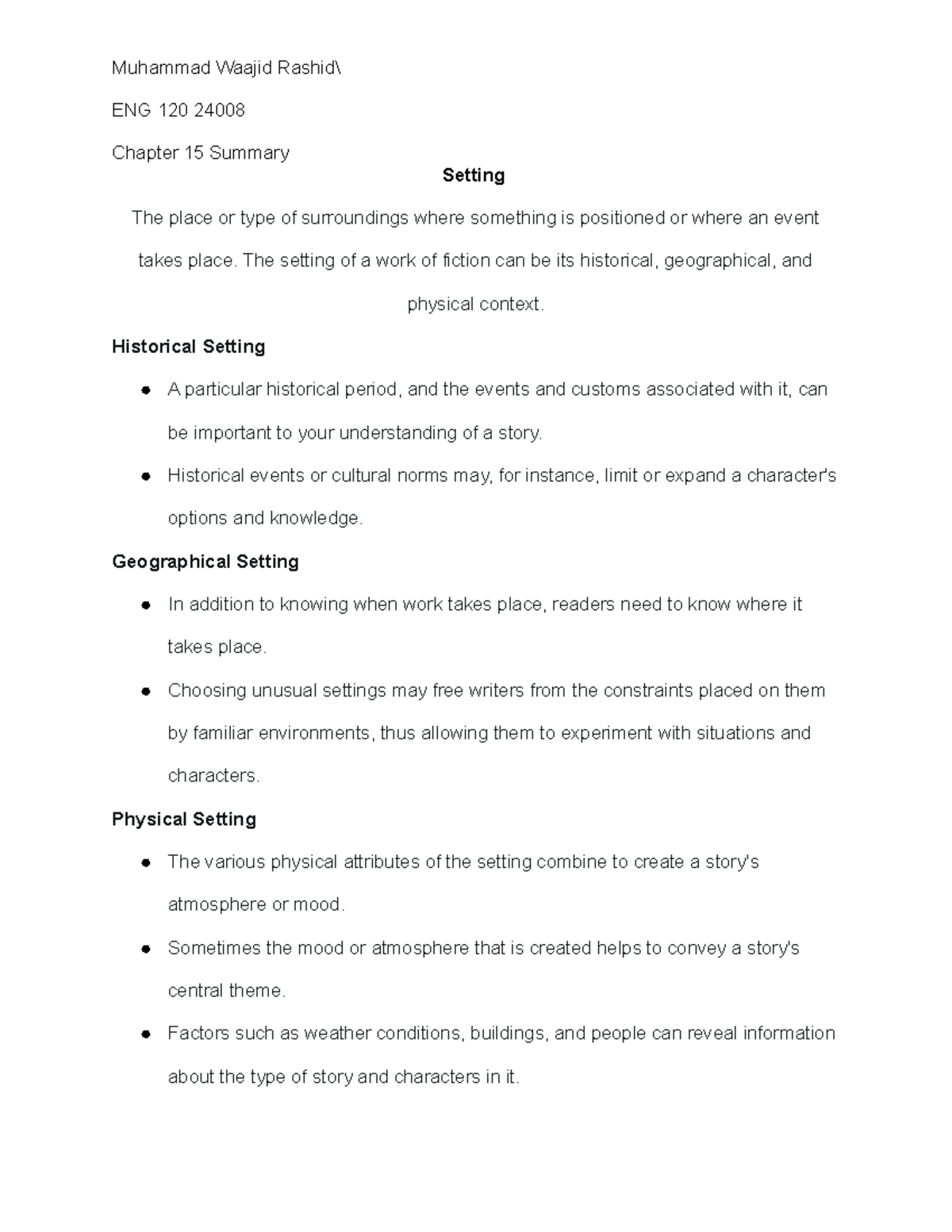 Types of settings - Muhammad Waajid Rashid ENG 120 24008 Chapter 15 ...