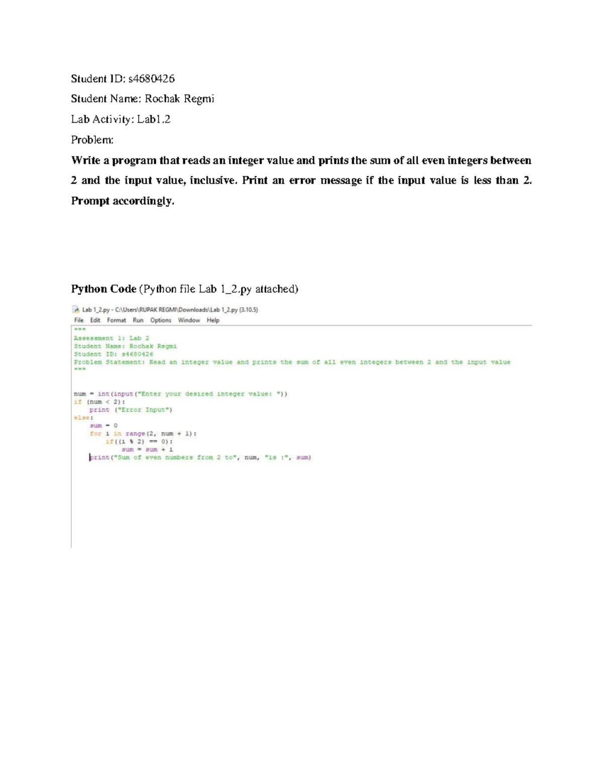 Lab 1 2 - Solution is here - Student ID: s Student Name: Rochak Regmi Lab Activity: Lab1 ...