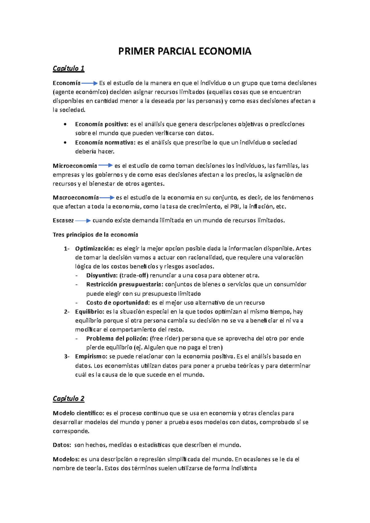Primer Parcial Economia - PRIMER PARCIAL ECONOMIA Capítulo 1 Economía Es el estudio de la manera ...